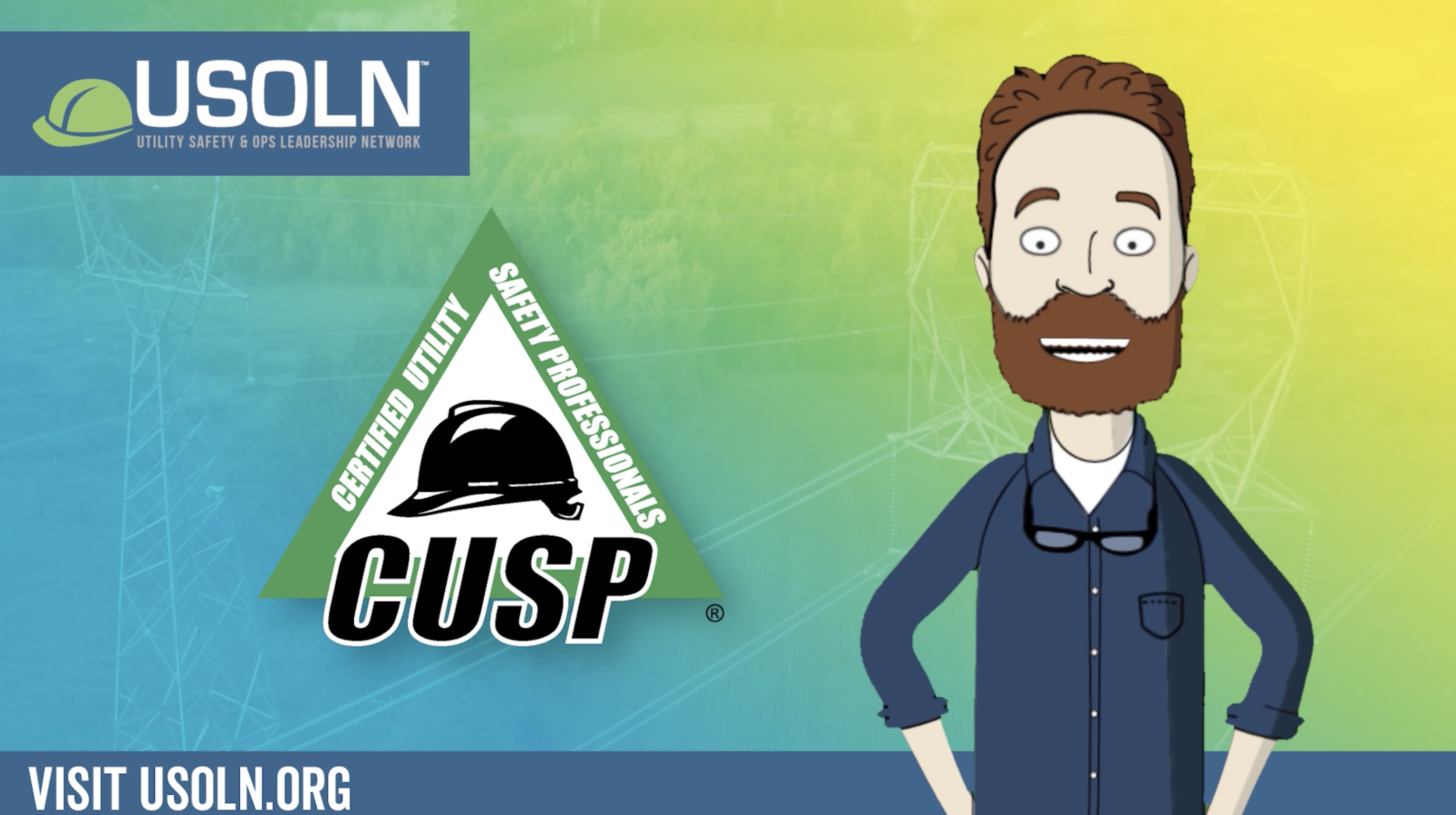 CUSP Orientation - Utility Safety & Operations Leadership Network